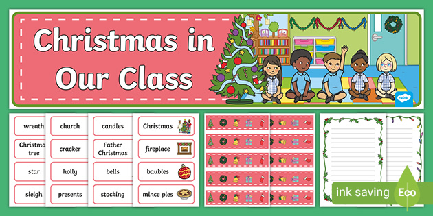 Christmas in Our Class Display Resources (teacher made)