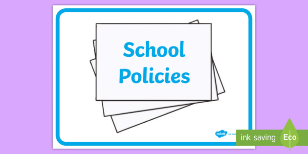 👉 School Policies Sign (teacher made)