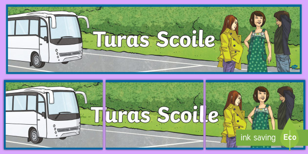 Turas Scoile Display Banner (teacher made)