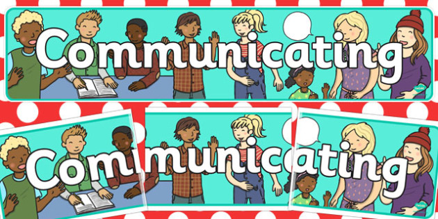 👉 The Early Childhood Curriculum Framework 'Communicating' Banner