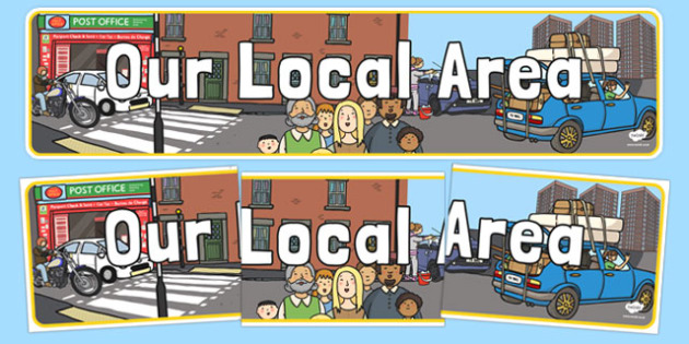 Our Local Area Urban Themed Display Banner (teacher made)