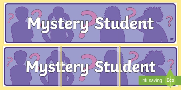Mystery Student Display Banner (teacher made)