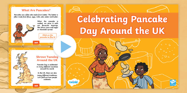 Pancake Day EYFS PowerPoint | Pancake Day Around the UK