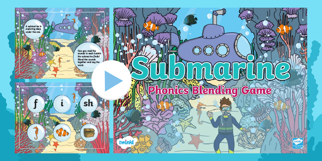 Submarine Phonics Blending Game PowerPoint - Reading Game