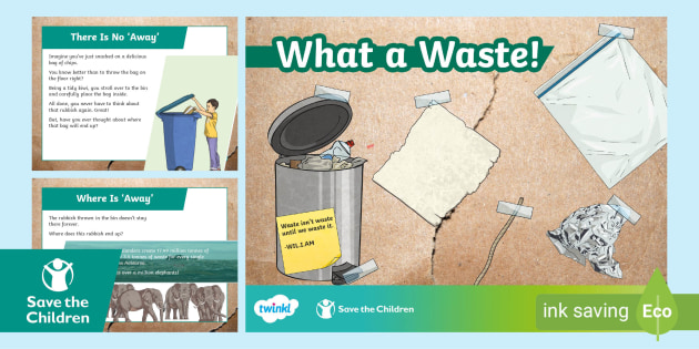 FREE! - Save the Children: What a Waste PowerPoint