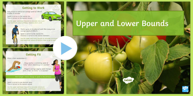Upper and Lower Bounds Mastery PowerPoint (teacher made)
