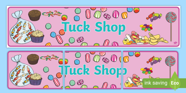 👉 Tuck Shop Display Banner (teacher made)