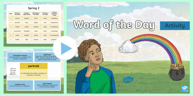 Year 3 Spring 2 Word of the Day PowerPoint (teacher made)