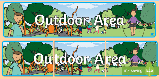 👉 Outdoor Area Sign