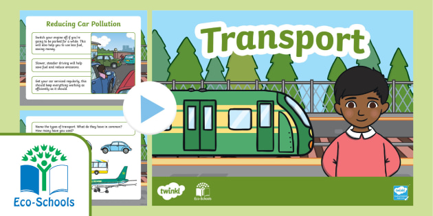 FREE! - Eco-Schools Foundation Stage Sustainable Transport PowerPoint