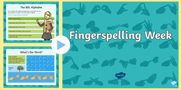 Fingerspelling Week Information PowerPoint