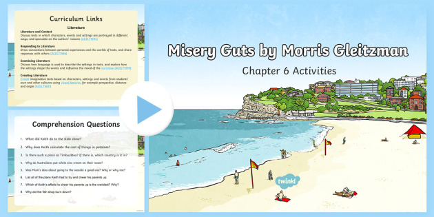 Chapter 6 Activities to Support Teaching on Misery Guts by Morris Gleitzman
