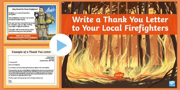 Write a Thank You Letter to Your Local Firefighters PowerPoint
