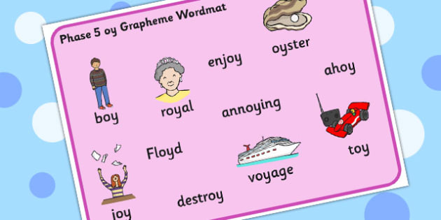 Phase 5 oy Grapheme Word Mat (teacher made)