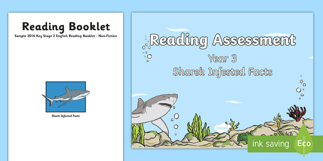 Year 3 Non Fiction Shark Infested Reading Assessment Resource Pack