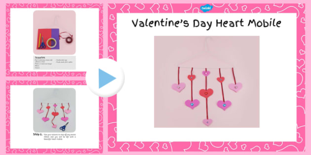 Valentine's Day Heart Mobile Craft Instructions PowerPoint