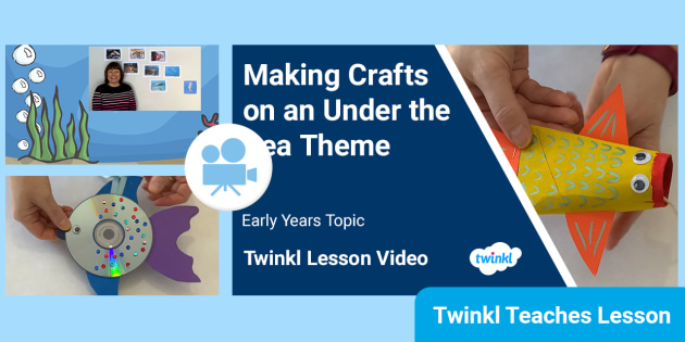Under the Sea Craft Video Lesson | Kindergarten Resource