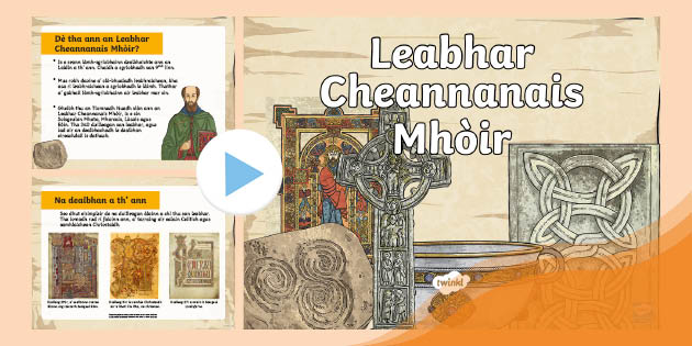 Na Manaich is Leabhar Cheannanais Mhòir – PowerPoint