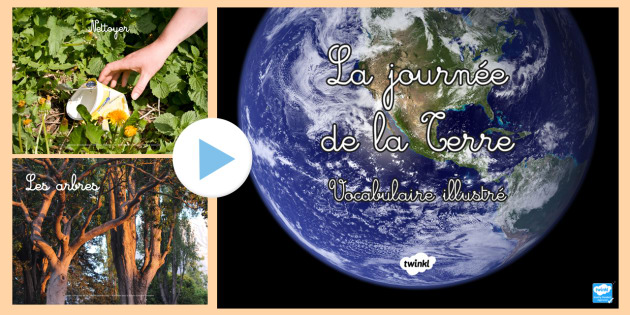 PowerPoint : Vocabulaire illustré - La journée de la Terre