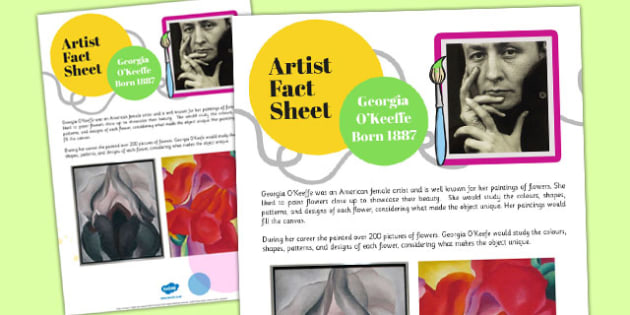 Artist Fact Sheet Georgia O'Keeffe - artist, fact sheet, o'keeffe