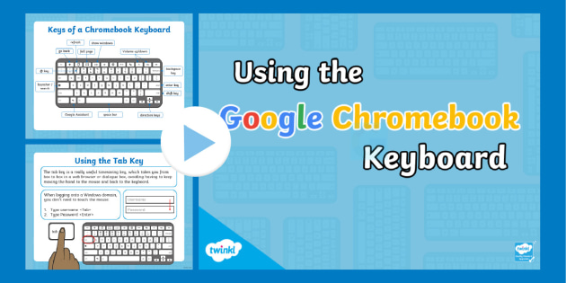 Using the Chrome Keyboard Help PowerPoint