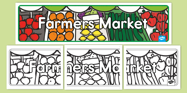 Farmer's Market Dramatic Play Banner (teacher made)