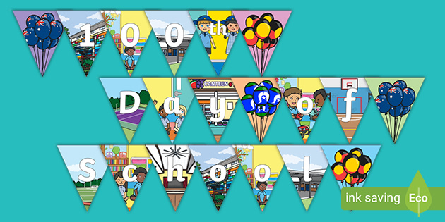 100 Days of School Display Bunting (teacher made)