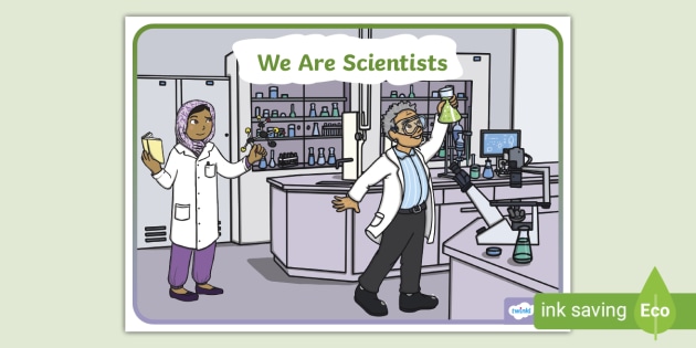 We Are Scientists Poster (teacher made)