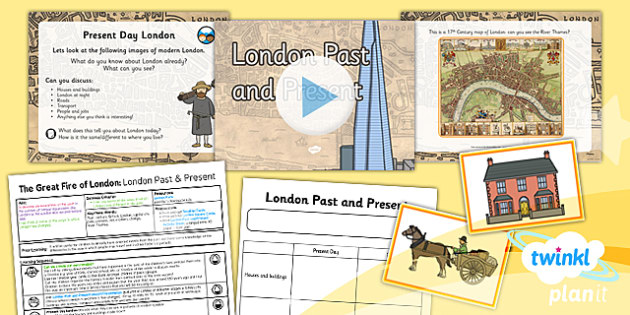 History: The Great Fire of London: London Past and Present KS1 Lesson ...