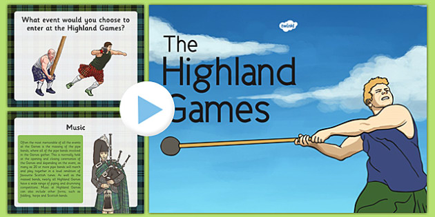 Highland Games Information PowerPoint (teacher made)