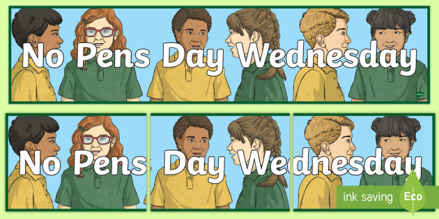 No Pens Day Wednesday Display Banner - No Pens Day Wednesday Display Banner