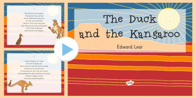 The Duck and the Kangaroo Edward Lear Poem PowerPoint
