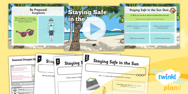 Staying Safe in the Sun KS1 Lesson Pack | Science Pack