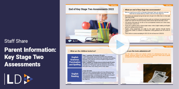 Parent Information: Key Stage Two Assessments (teacher made)