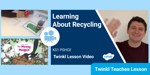 FREE! - KS1 PSHE: Recycling and the Environment Video Lesson