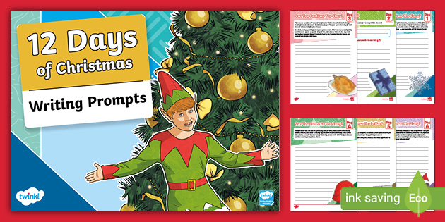 12 Days of Christmas Writing Prompts Resource Pack