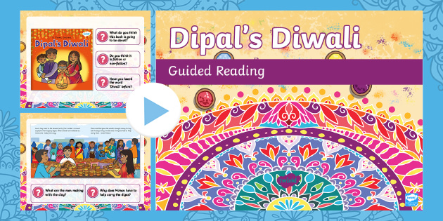 Dipal's Diwali: KS1 Guided Reading Questions PowerPoint