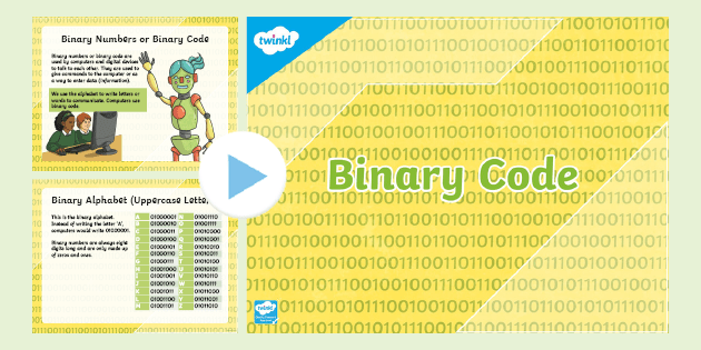 Binary Code Presentation Years 3-6 Ι Digital Technologies