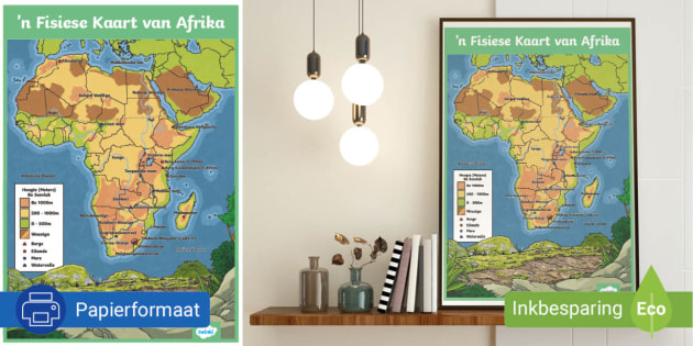 'n Fisiese Kaart van Afrika (Teacher-Made)