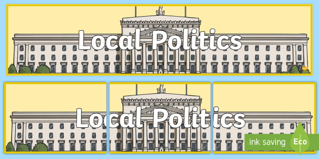 Local Politics Display Banner - NI Politics, Government, Assembly, local