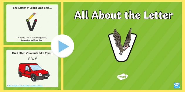 * NEW * All About the Letter V PowerPoint (teacher made)