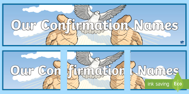 Our Confirmation Names Display Banner (teacher made)