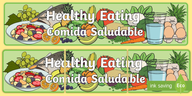 Healthy Eating Display Banner English/Spanish (teacher made)