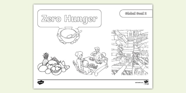 All About Global Goals: Zero Hunger Colouring Activity