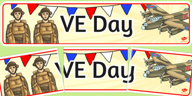 VE Day Display Banner - ve day, Victory, World War