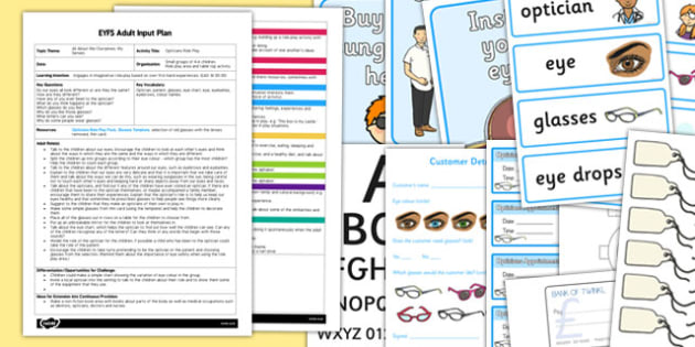 Opticians Role Play EYFS Adult Input Plan and Resource Pack