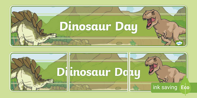 Dinosaur Days Display Banner (teacher made)
