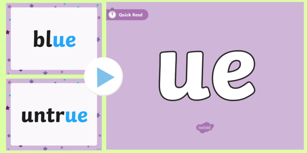 Teacher-made 'UE' Phonics Word Quick PowerPoint - Twinkl