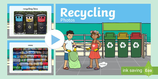 FREE! - Recycling Photo PowerPoint (teacher made)
