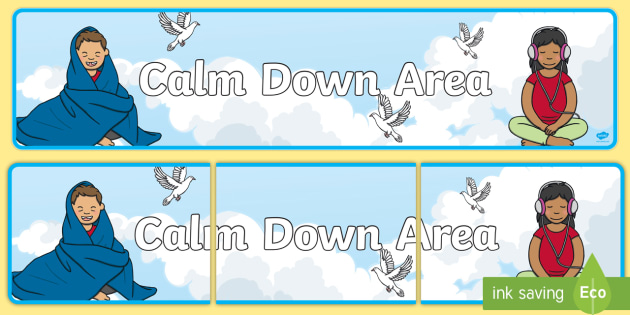👉 Calm Down Area Display Banner (teacher made)